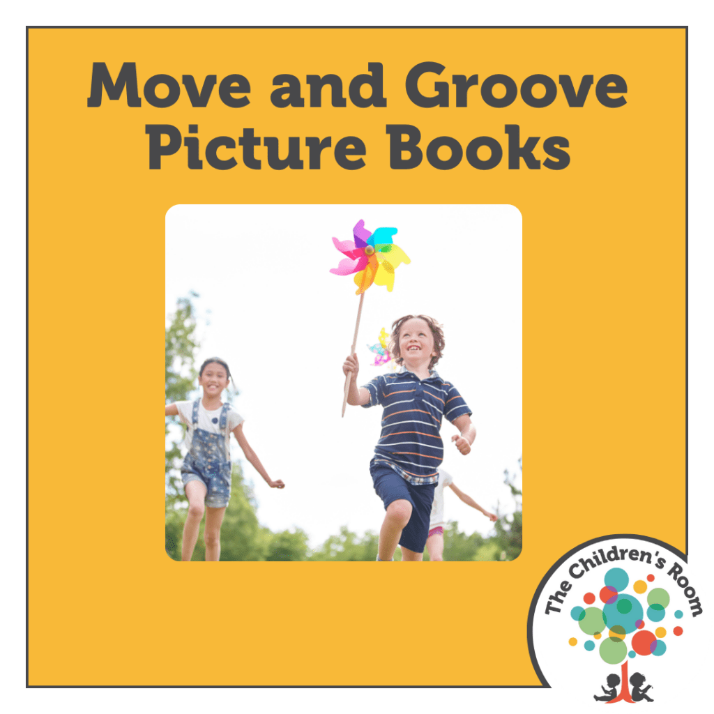 Move and Groove Picture Books - Plainfield-Guilford Township Public Library