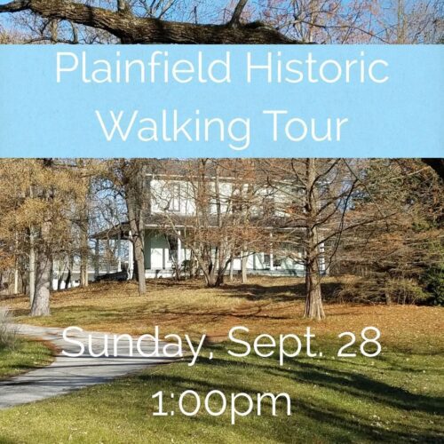 Plainfield Historic Walking Tour - Plainfield-Guilford Township Public ...